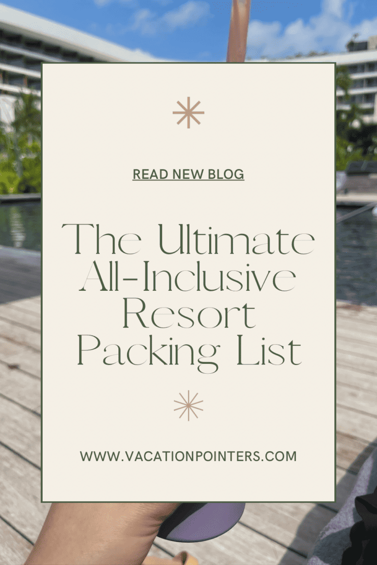 The Ultimate All-Inclusive Resort Packing List – Vacation Pointers